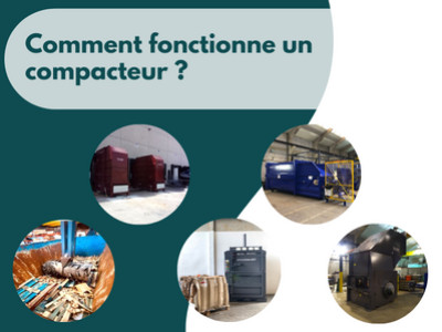Comment fonctionne un compacteur de déchets cartons/plastique/DIB...